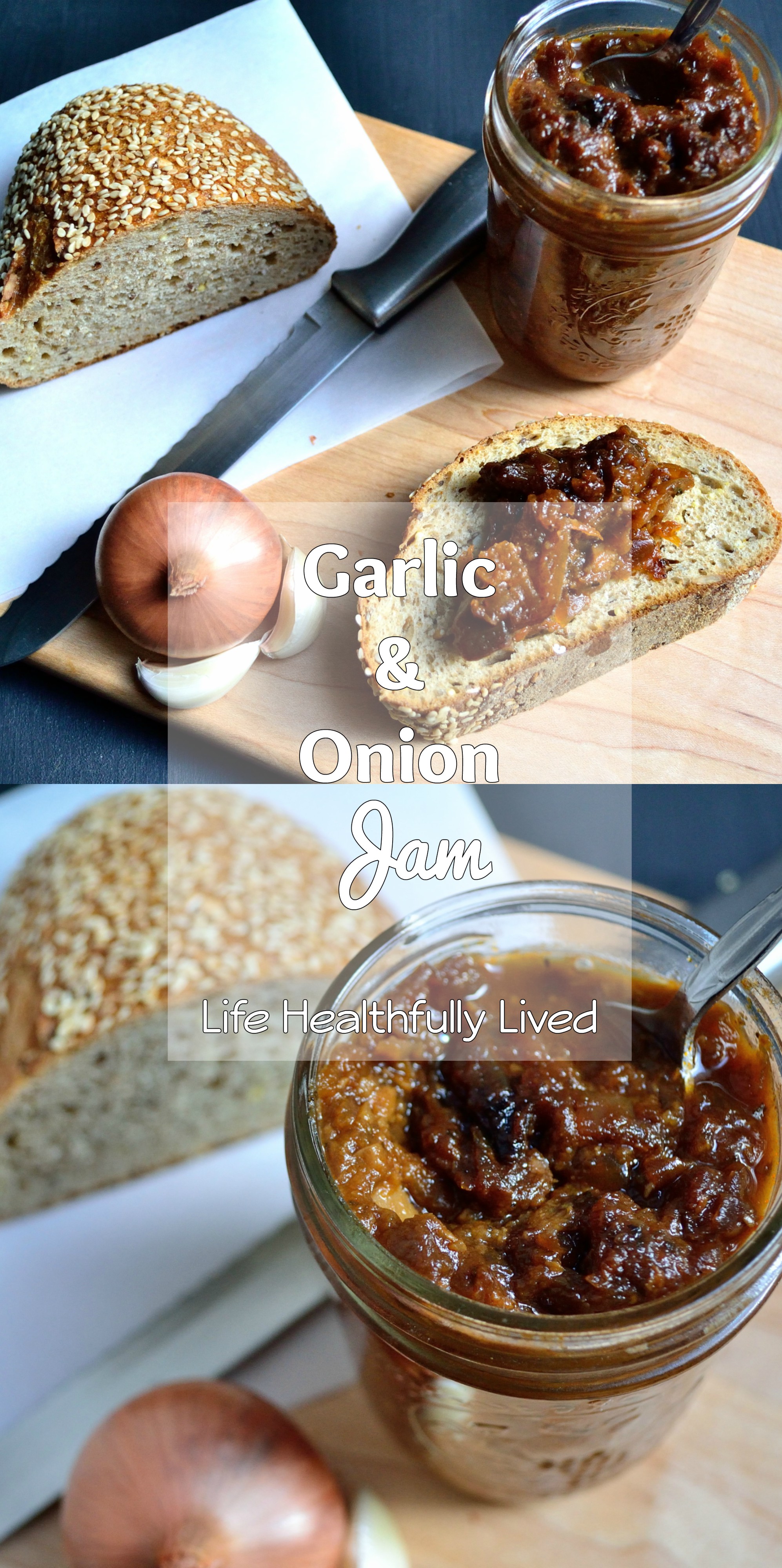 Garlic & Onion Jam | Life Healthfully Lived