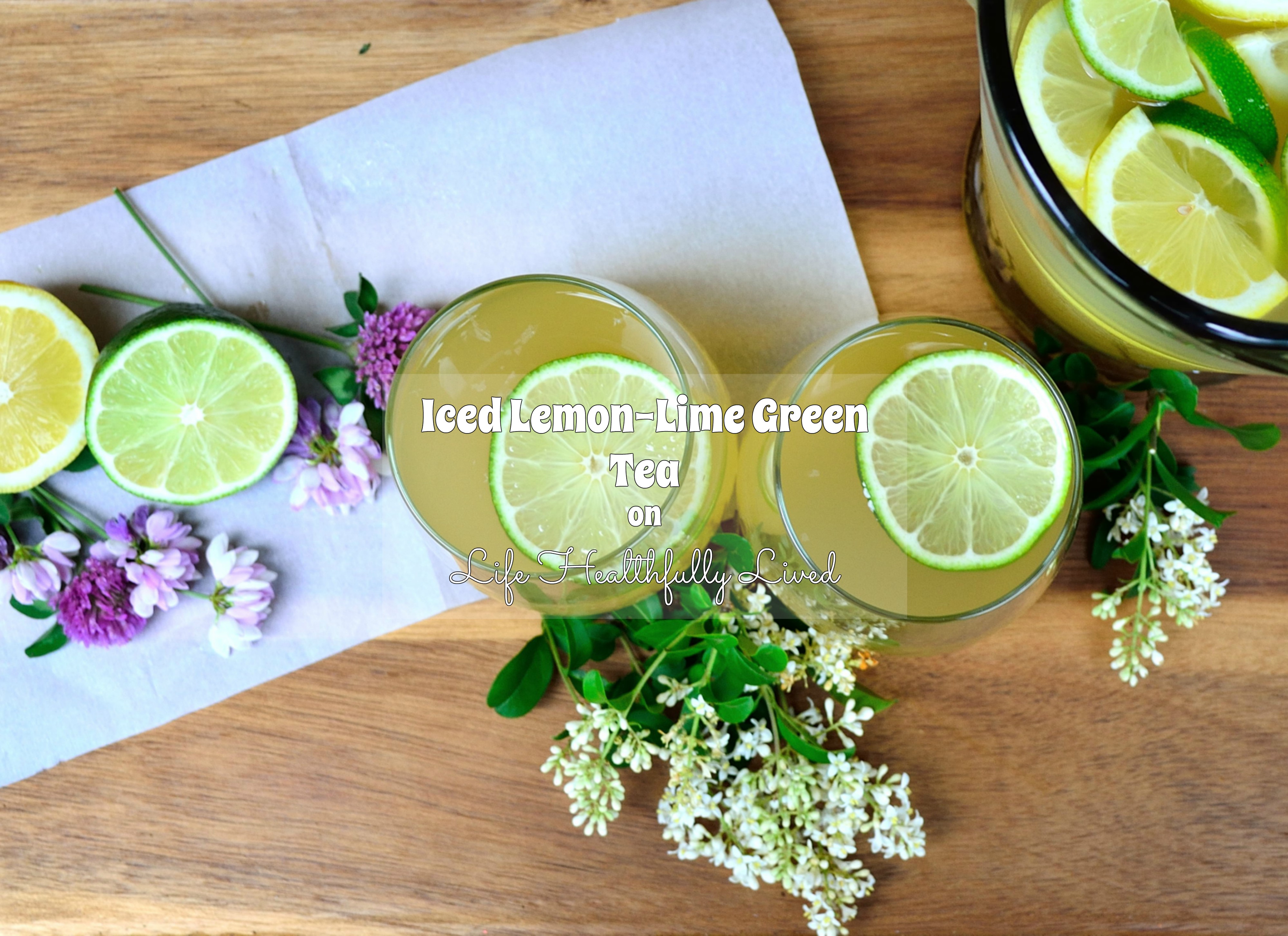 Iced Lemon-Lime Green Tea | Life Healthfully Lived