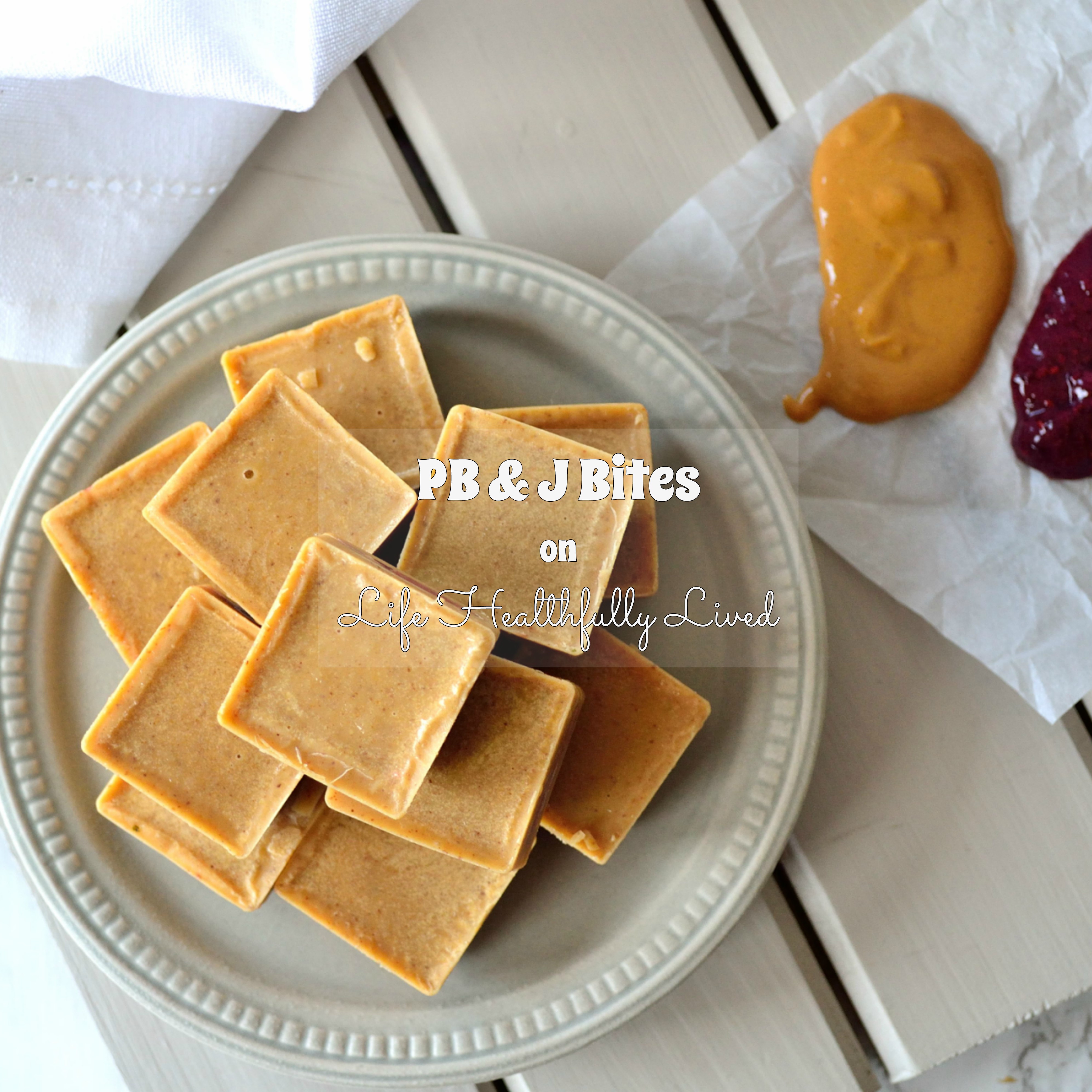PB & J Bites | Life Healthfully Lived